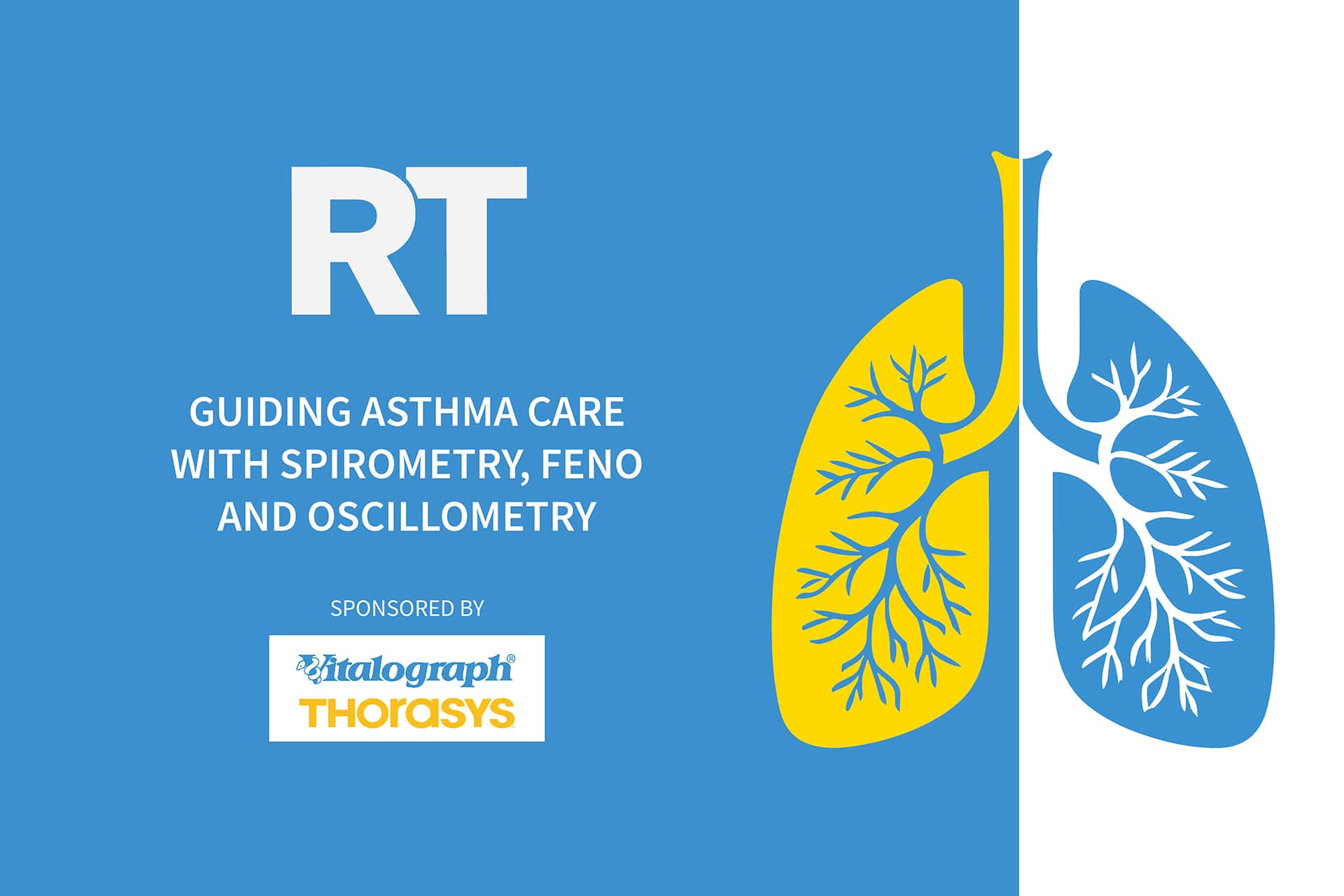 Asthma Webinar: Spirometry, FeNO, and Oscillometry | RT